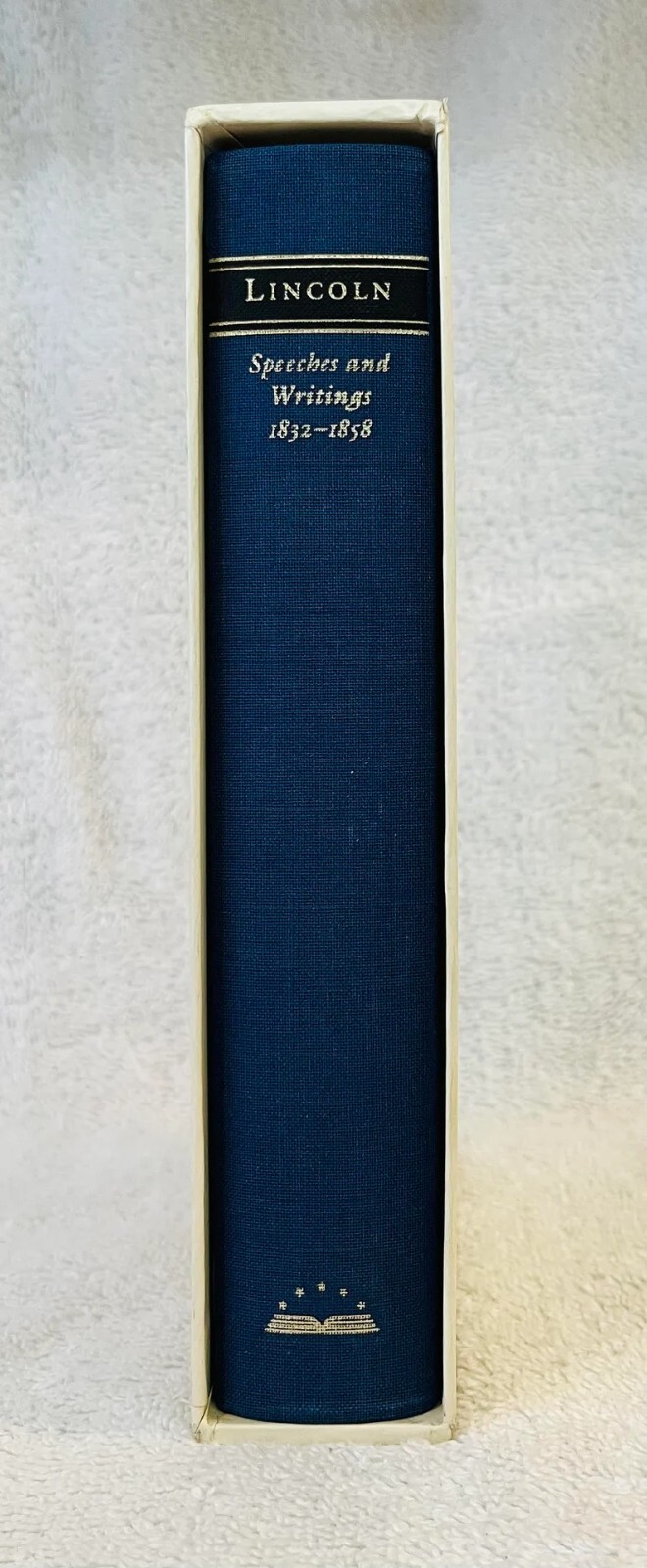 Library of America Abraham Lincoln Edition Ser.: Abraham Lincoln ...