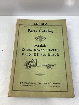 International Parts Catalog MT-42-A, for Models D-35, DS-35, D-35B, D ...