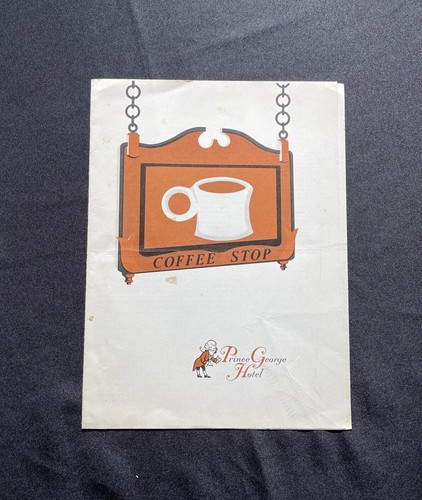 Prince George Hotel New York City Coffee Stop Vintage Restaurant Menu ...