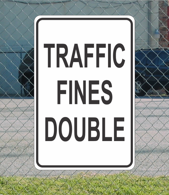 TRAFFIC FINES DOUBLE Metal Sign for Street Road Highway Parking Lot 12 ...
