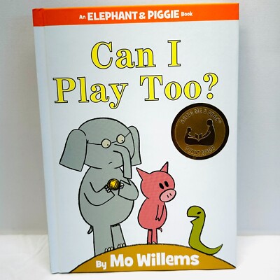 PIGGY & ELEPHANT BOOK - CAN I PLAY TOO? By Mo Willems Hardcover Book ...