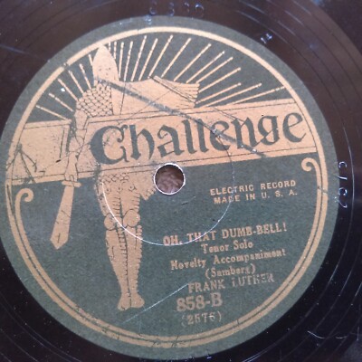 78 rpm Challenge 858 Frank Luther, Carson Robison, Dumb Bell, Rockies ...
