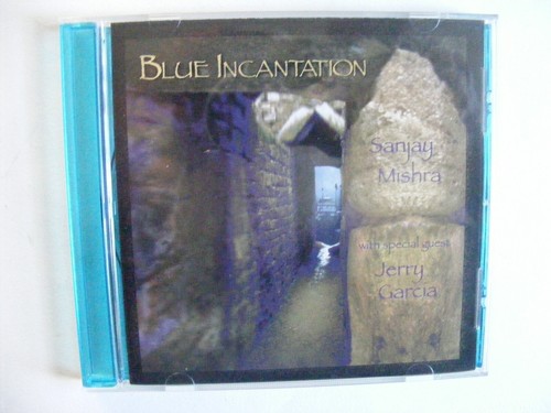 Sanjay Mishra & Jerry Garcia : Blue Incantation (CD, Raindog, 1995) VG ...