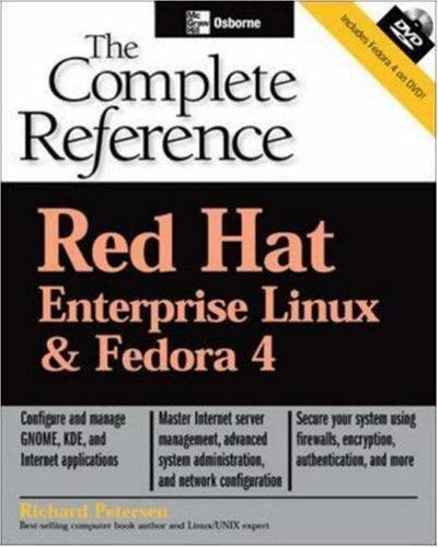 Osborne Complete Référence Ser.: the Complete Référence Ser.: Red Hat Enterprise Linux and ...