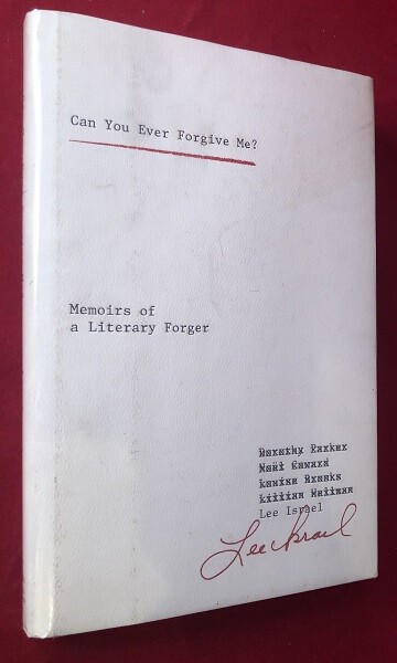 Lee ISRAEL / Can You Ever Forgive Me? Memoirs of a Literary Forger 1st ...