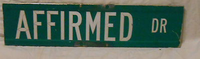 VINTAGE USED STREET SIGN AFFIRMED DR GREEN W WHITE LETTERS REFLECTIVE ...