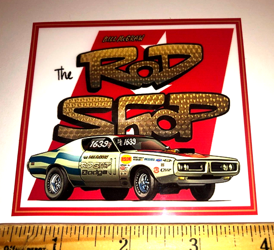 Bill McGraw 1971 Charger ROD SHOP DODGE NHRA Drag Racing Sticker Decal ...