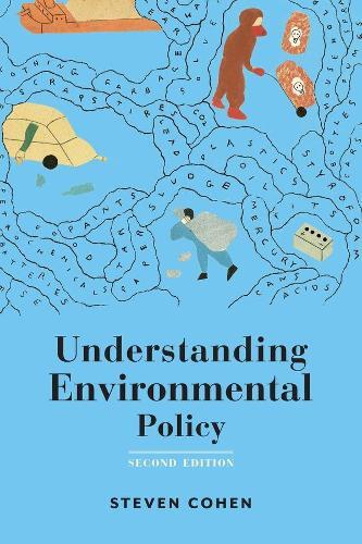 Steven Cohen Understanding Environmental Policy (Poche) 9780231167758 ...