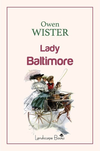 Wister Owen Books - Lady Baltimore 9791280243959| eBay