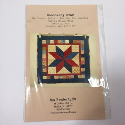 Democracy Star Quilt Pattern Red Rooster Quilts Charm Club 26" x 26" | eBay