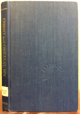 CHRIST AND ORIGINAL SIN By Peter De Rosa - 1967, Catholic | eBay