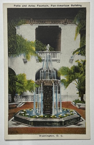 Vintage Postcard, Patio & Aztec Fountain, Pan-American Building ...