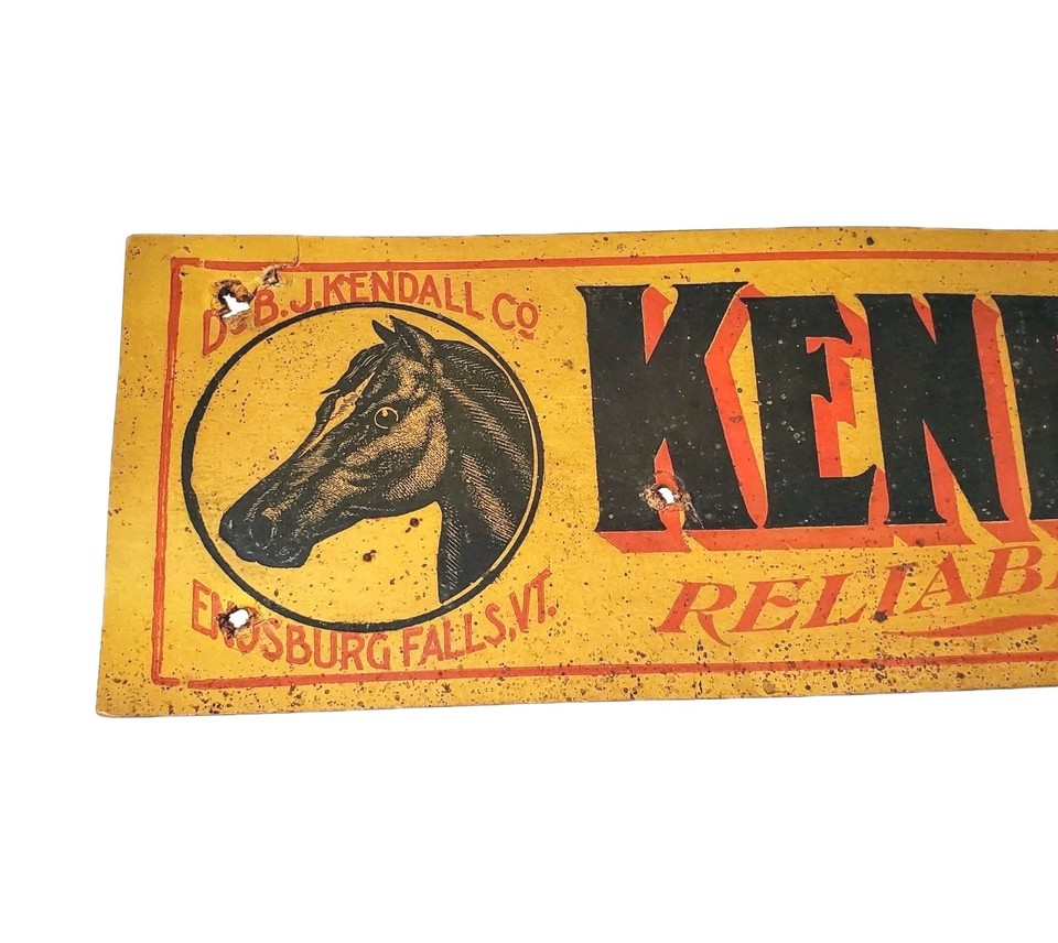 Rare Antique 1890s Kendall's Spavin Cure Reliable & Sure Enosburg Falls ...