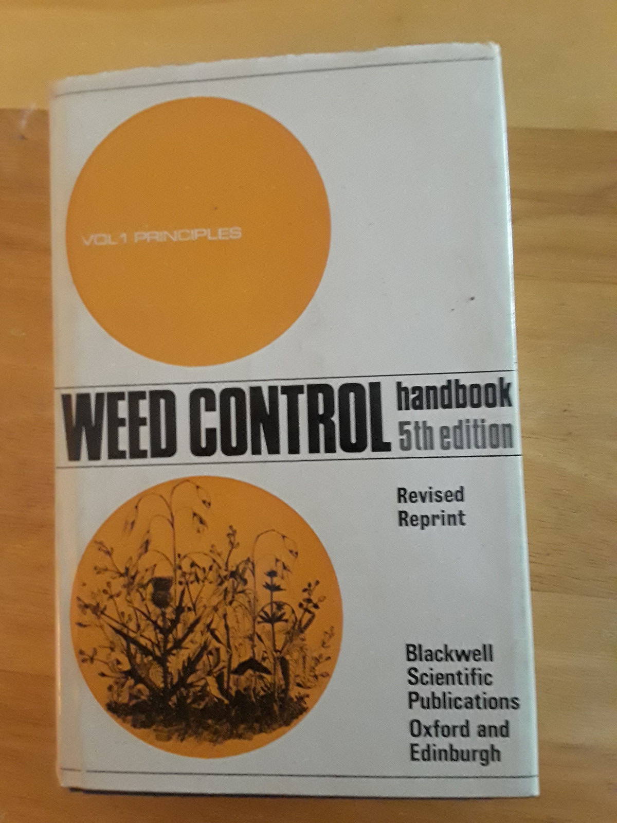 Weed Control Handbook Principles Volume 1 | eBay