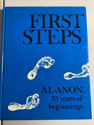 First Steps Al-Anon''' 35 years of beginnings by AA Family Group ...
