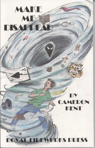 MAKE ME DISAPPEAR By Cameron Kent *Excellent Condition* 9780880921008| eBay