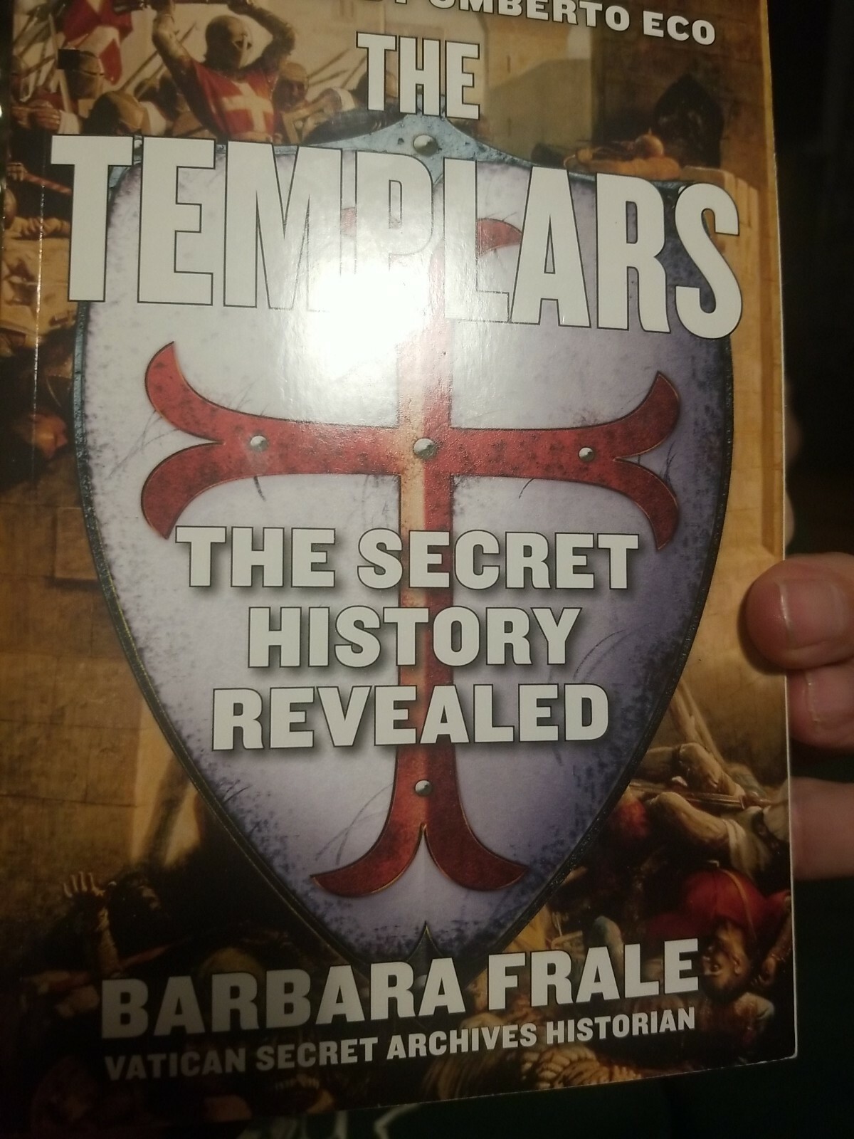 The Templars : The Secret History Revealed by Barbara Frale (2011 ...