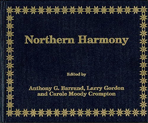 NORTHERN HARMONY: PLAIN TUNES, FUGING TUNES, AND ANTHEMS By Anthony G ...