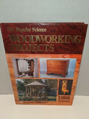 Popular Science Woodworking Projects, 1988 Yearbook New | eBay