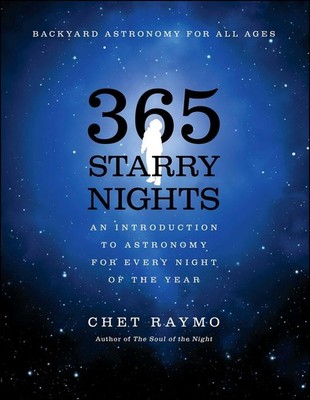 365 Starry Nights : An Introduction to Astronomy for Every Night of the ...