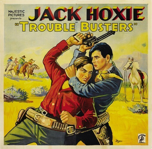 TROUBLE BUSTERS MOVIE POSTER Jack Hoxie RARE VINTAGE | eBay