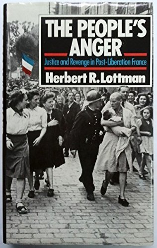 The People's Anger: Justice and Revenge in Post-Liberation Franc | eBay