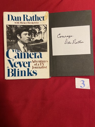 CBS News Journalist DAN RATHER #3 signed book THE CAMERA NEVER BLINKS ...