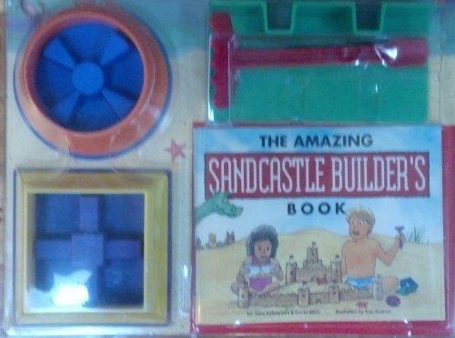 THE AMAZING SANDCASTLE BUILDER'S BOOK/BOOK AND SANDCASTLE By Jane ...