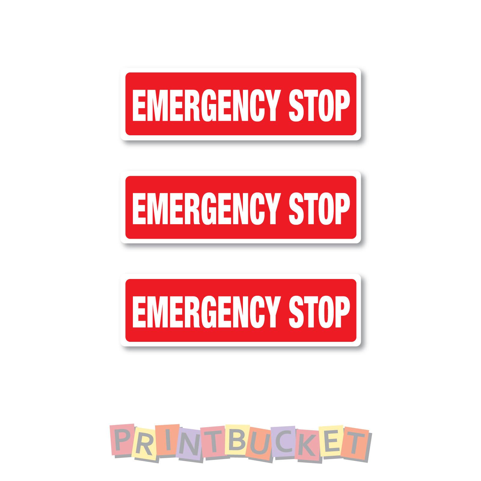 Emergency Stop sticker 3 pack 100mm quality water/fade proof vinyl work ...