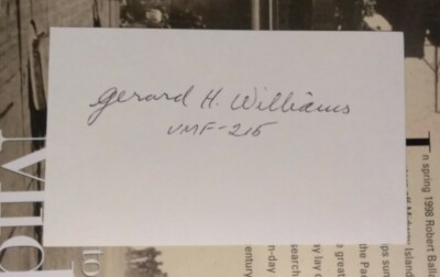 WWII Ace Capt. GERARD M. H. WILLIAMS, USMC 7Vs VMF-215 Signed 3x5 Very ...