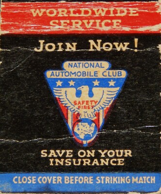 Vintage Matchbook,SAN FRANCISCO & LOS ANGELES,National Automobile Club ...
