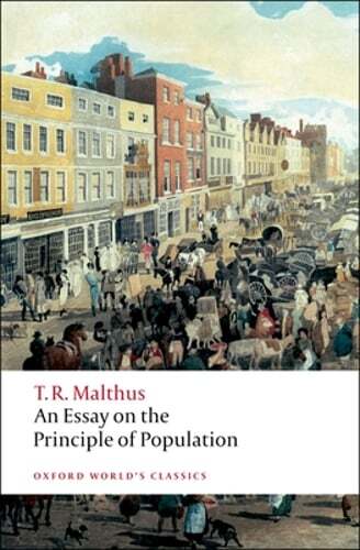 An Essay on the Principle of Population by Thomas Malthus: Used ...