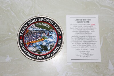 UNUSED PATCH FROM 11TH EARLY BIRD SPORTS EXPO BLOOMSBURG FAIRGROUNDS ...