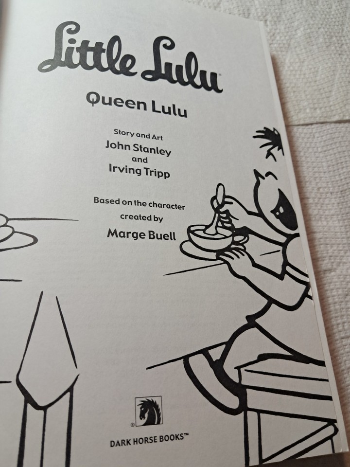 Little Lulu Queen Lulu TPB Newspaper comic strips 1st-1st 2007 Dark ...