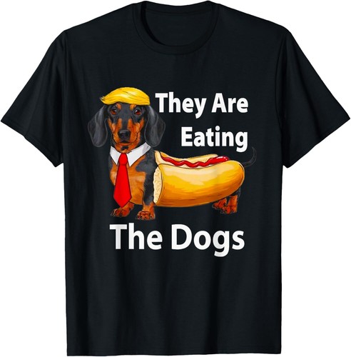 They Are Eating The Dogs T-Shirt | eBay