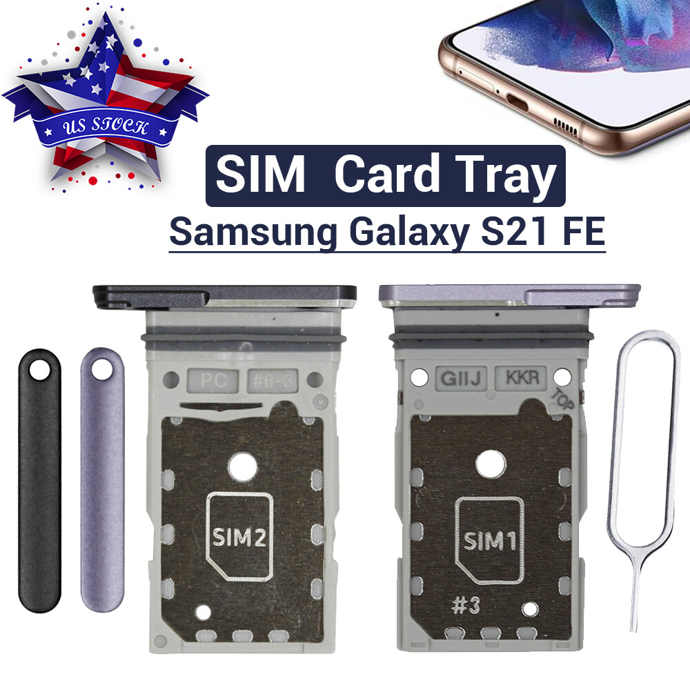 SIM Card Tray Holder with Pin Replacement For Samsung Galaxy S21 FE 5G ...