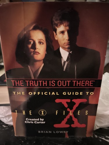 The X Files - The Truth Is Out There The Official Guide (1995, Brian ...