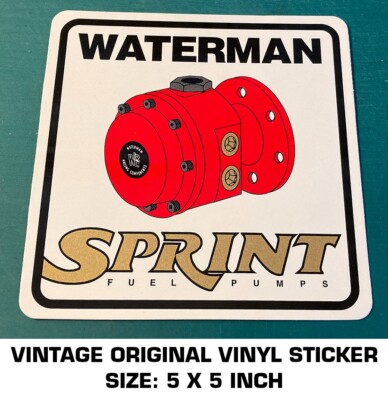 WATERMAN SPRINT FUEL PUMPS - VINTAGE ORIGINAL VINYL DECAL STICKER ...