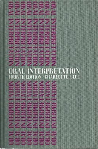 Oral Interpretation Hardcover Charlotte I. Lee 9780395047767 | eBay