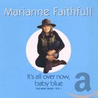 MARIANNE FAITHFULL - Marianne Faithfull: It's All Over Now, Baby Blue ...