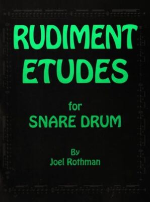 Rudiment Etudes For Snare Drum Joel Rothman Book [Softcover] Drum Kit ...