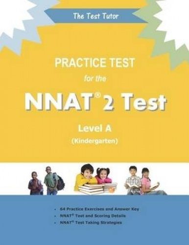 Practice Test for the NNAT 2 - Level A by Test Tutor Publishing ...