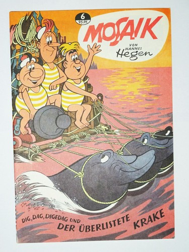Mosaik Nr 6 Digedags Reprint Dig Dag Digedag und der überlistete Krake ...