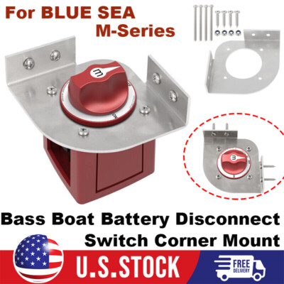 Bass Boat Battery Disconnect Switch Corner Mount For BLUE SEA M-Series ...