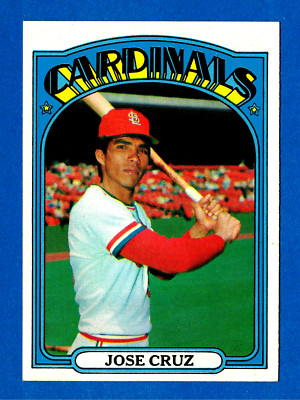 1972 TOPPS #107 JOSE CRUZ ST. LOUIS CARDINALS CARD -- COMBINED SHIP ...