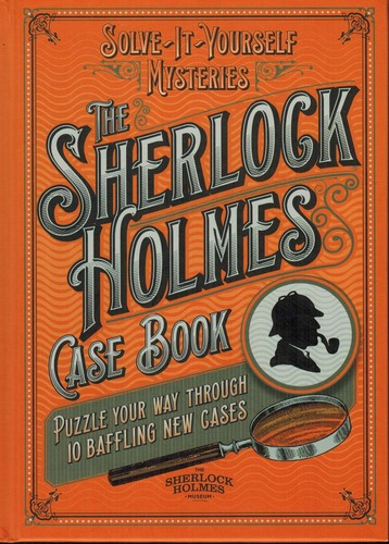 Solve it Yourself Mysteries: The Sherlock Holmes Case Book 1781778035| eBay