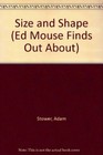 Size and Shape (Ed Mouse Finds Out About) By Adam Stower | eBay