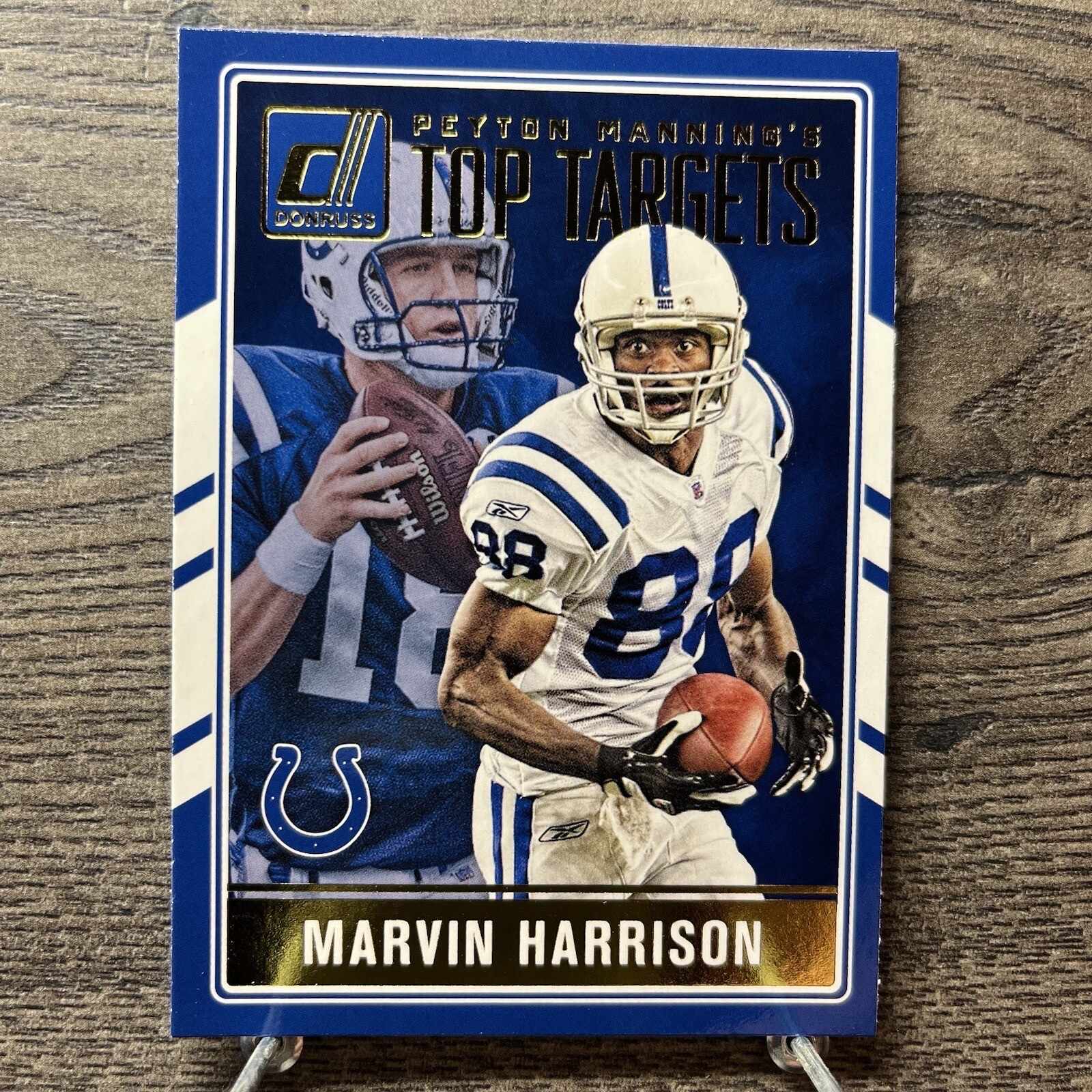 2016 Donruss Peyton Manning Top Targets #1 Marvin Harrison/Peyton ...