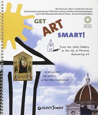 Get Art smart From the Uffizi Gallery to the city of Florence An activ ...