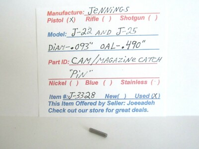 JENNINGS J-22 & J-25 . 22 & 25 CAL. (CAM / MAGAZINE CATCH PIN) (ITEM ...